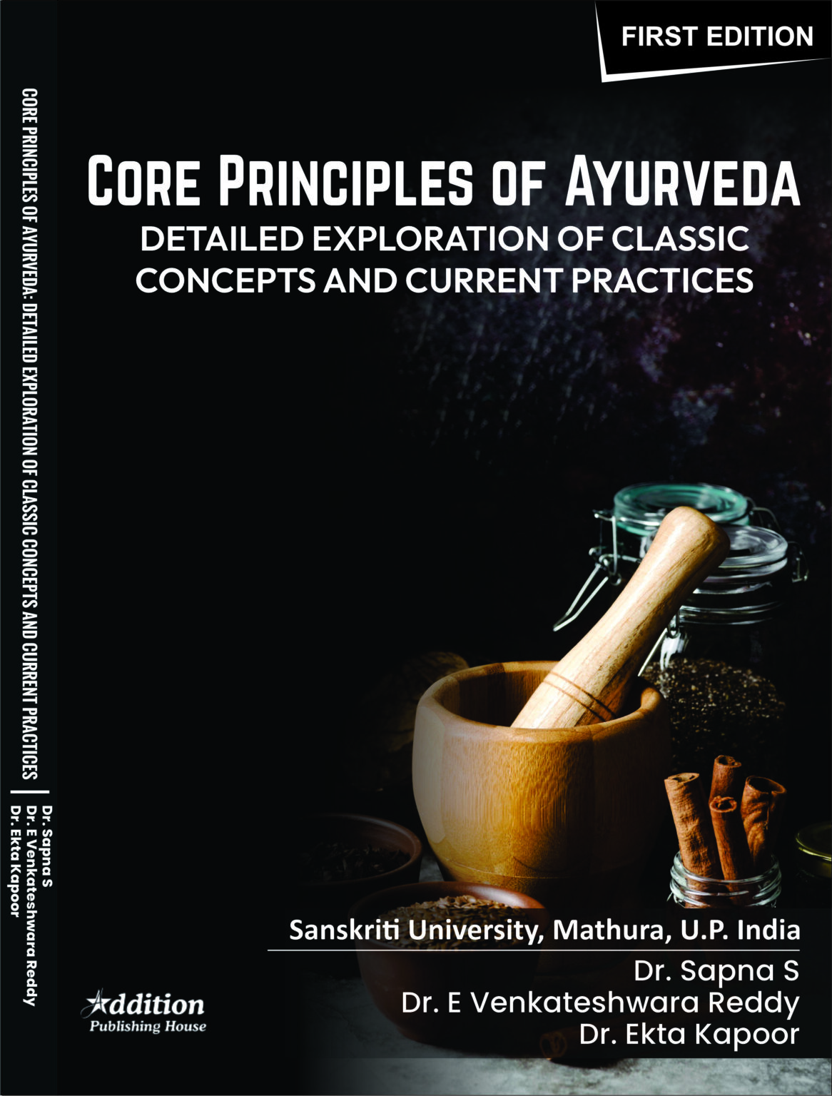Core Principles of Ayurveda: Detailed Exploration of Classic Concepts ...